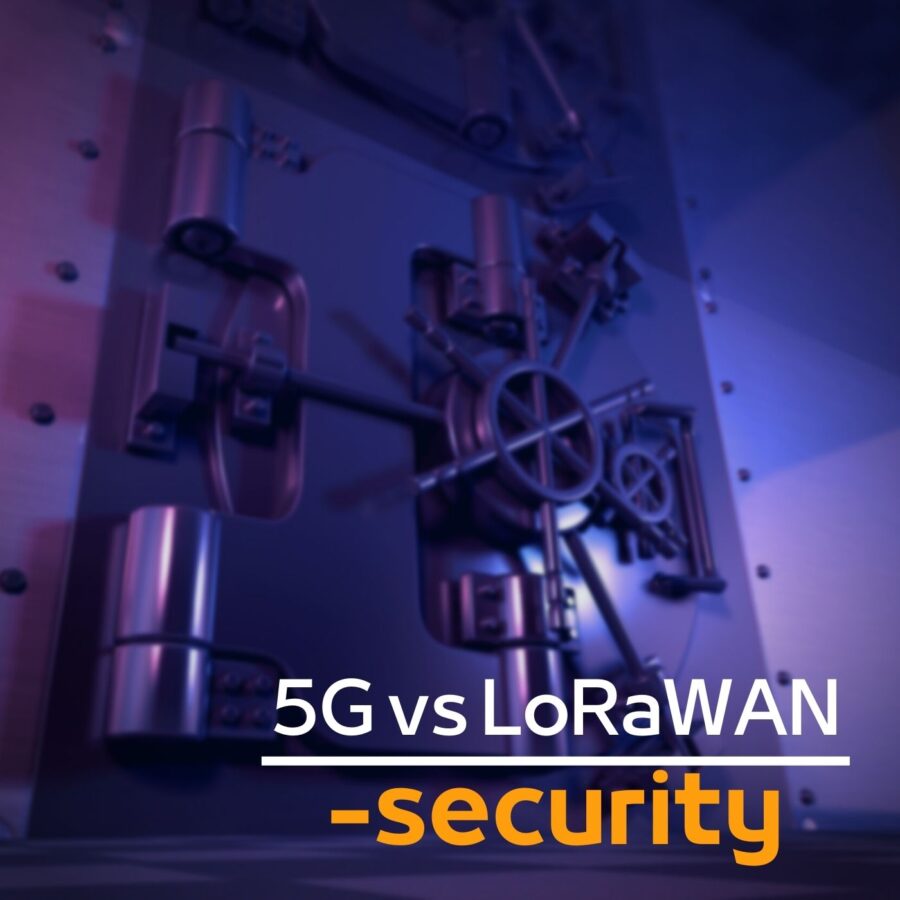 5G vs LoRaWAN part 4: security - From the world of wireless