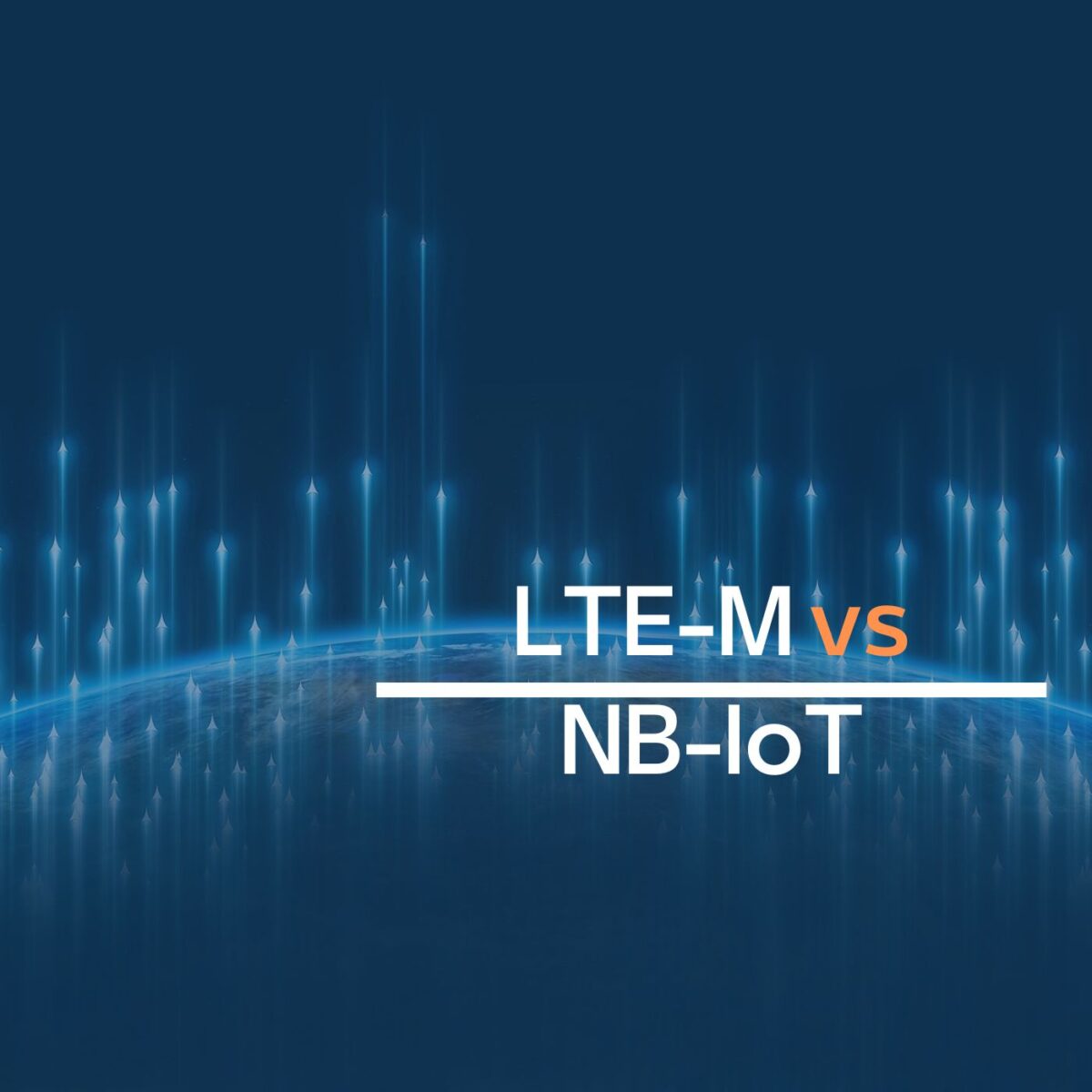LTE-M or NB-IoT? - From the world of wireless